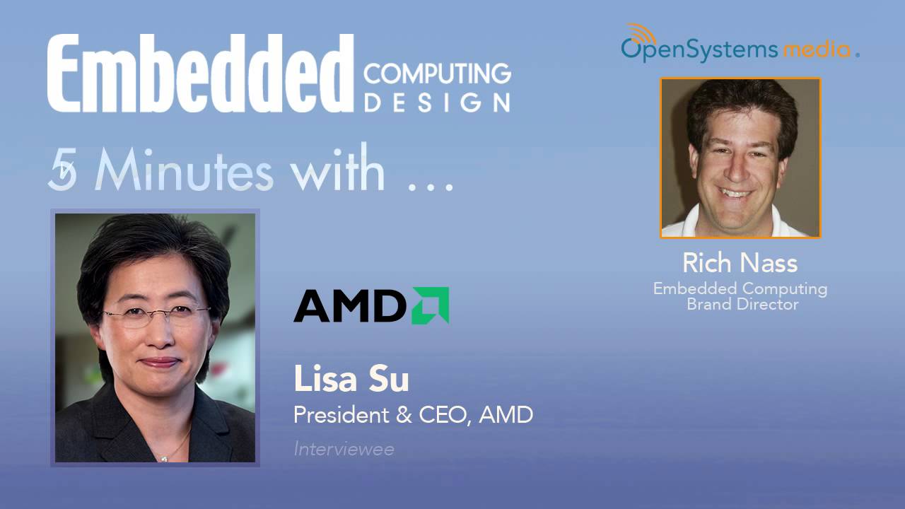 Five Minutes With…Lisa Su, President and CEO, AMD - YouTube