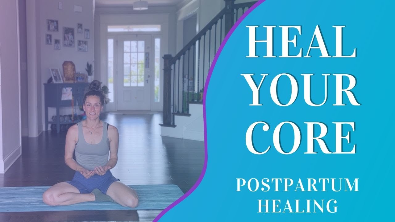 First Steps to Heal Your Core After Pregnancy | Postpartum Healing ...
