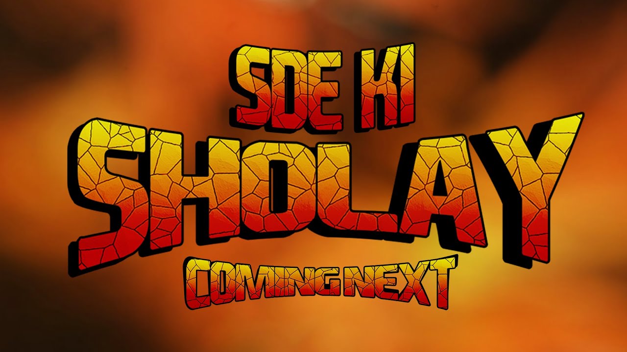 SHOLAY Spoof Motion Poster || Shudh Desi Classics - YouTube
