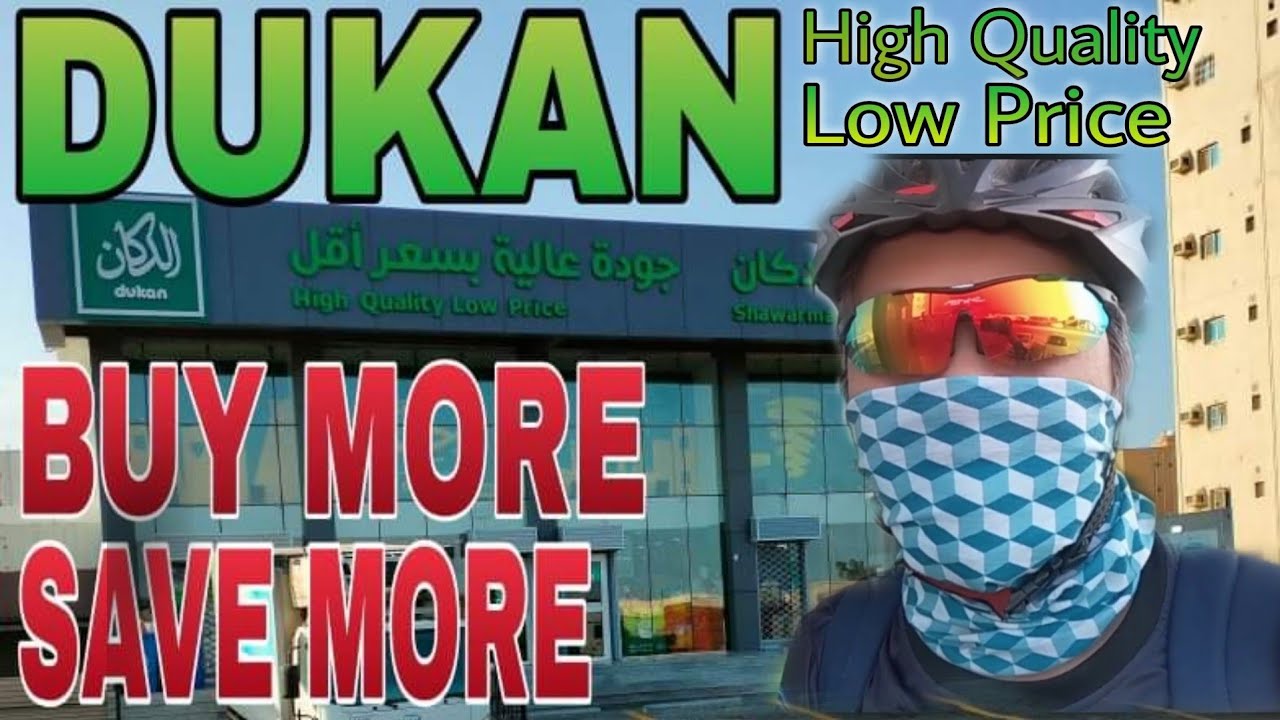 Dukan Store Buy More Save More - YouTube