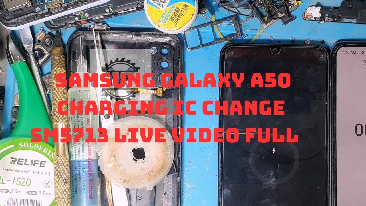 samsung galaxy a50 charging ic change sm5713 live video full - YouTube