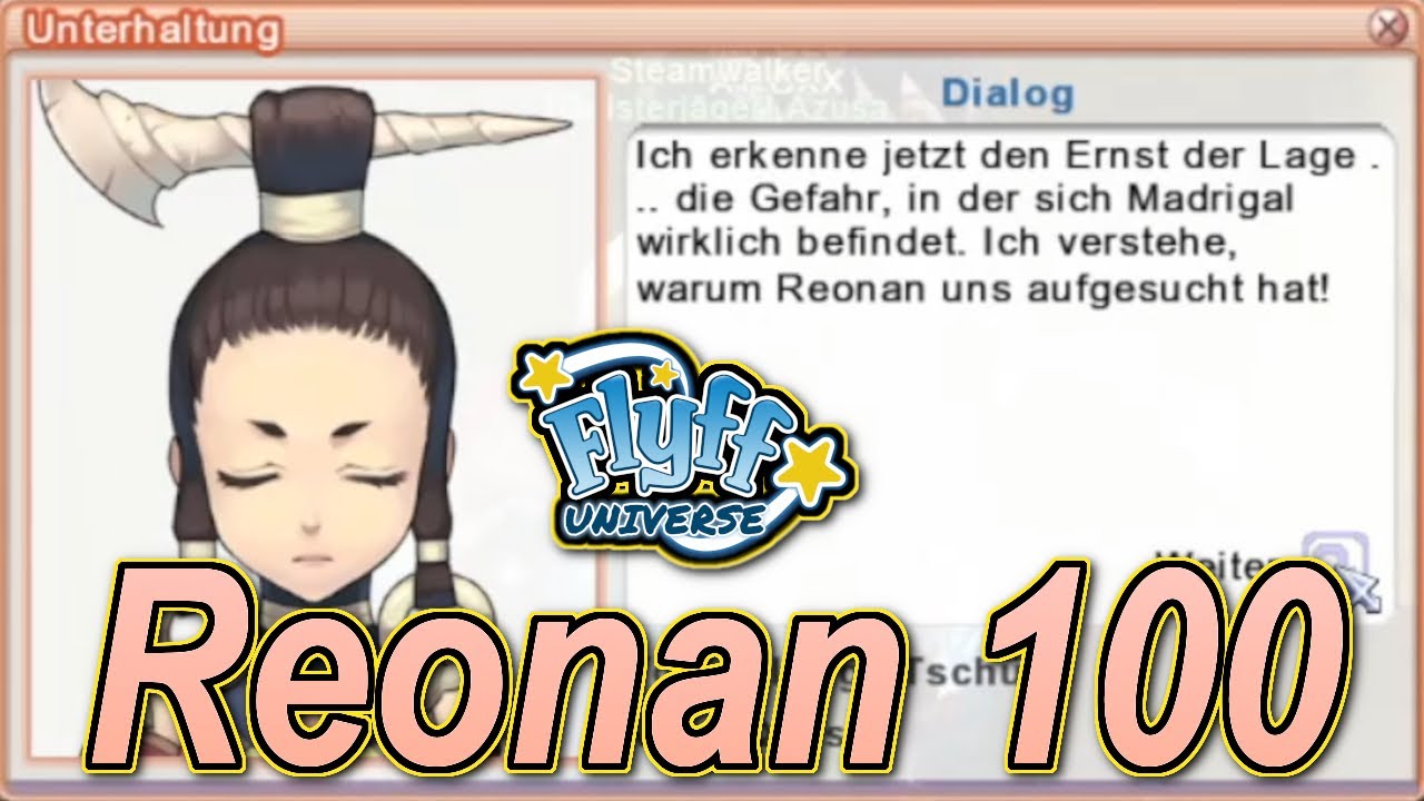 Flyff Universe - Reonan Quest mit Level 100 (Abschluss) - YouTube