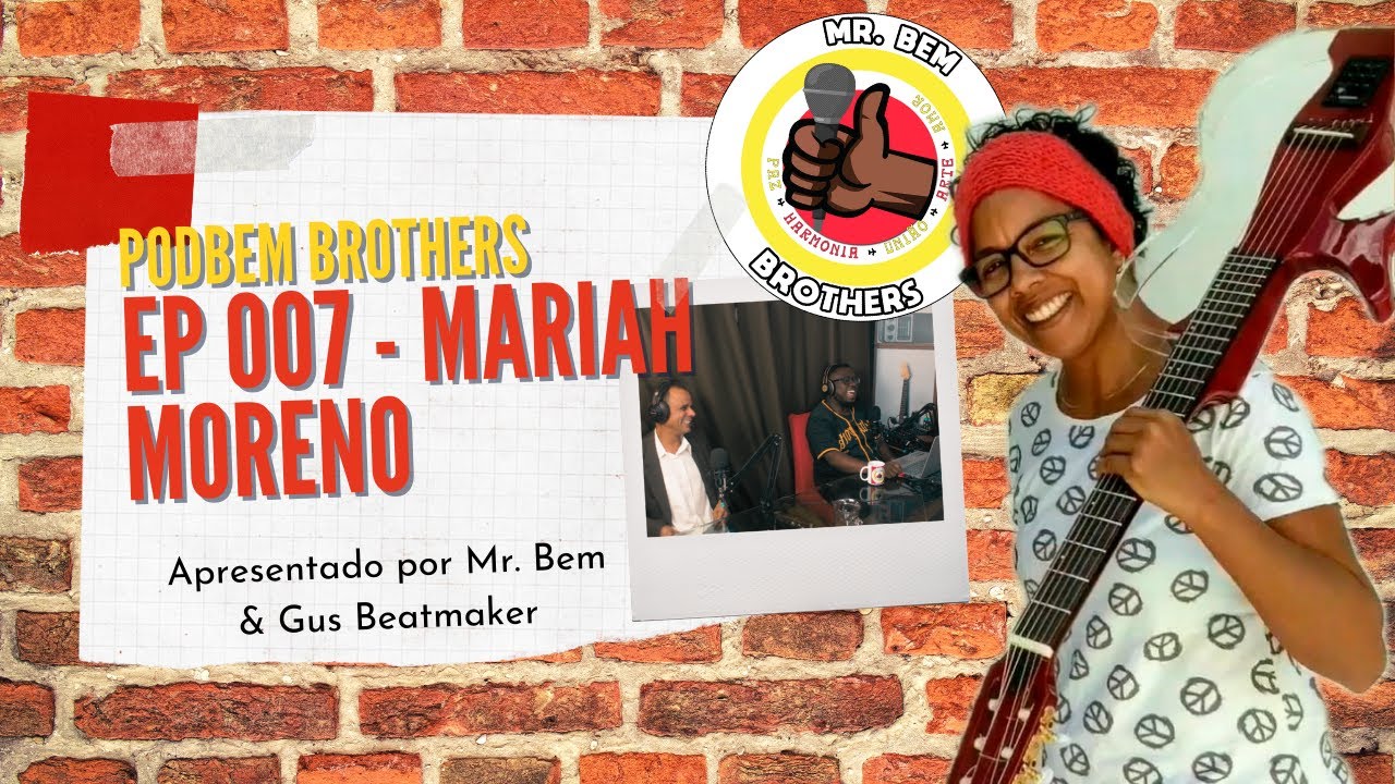 PodBem Brothers - 007 -Mariah Moreno + Pocket Show - YouTube
