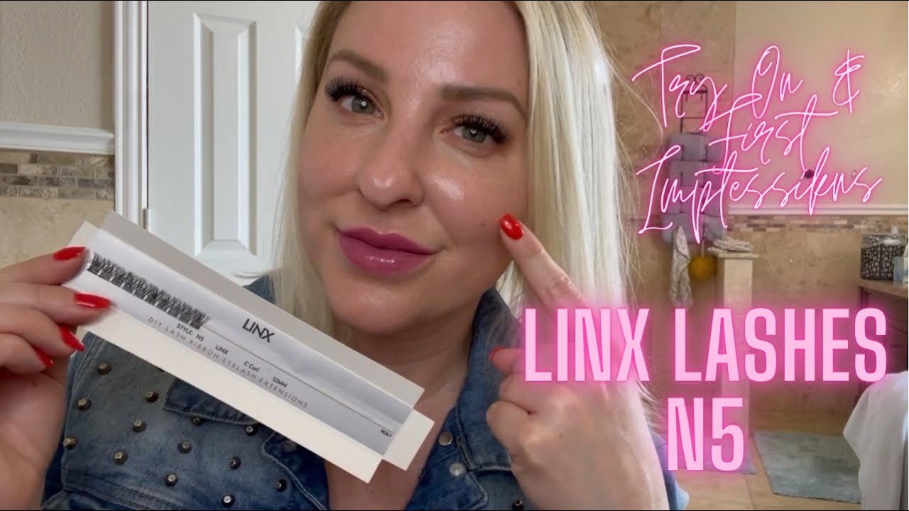 LINX LASHES N5 | TRY ON & FIRST IMPRESSIONS - YouTube