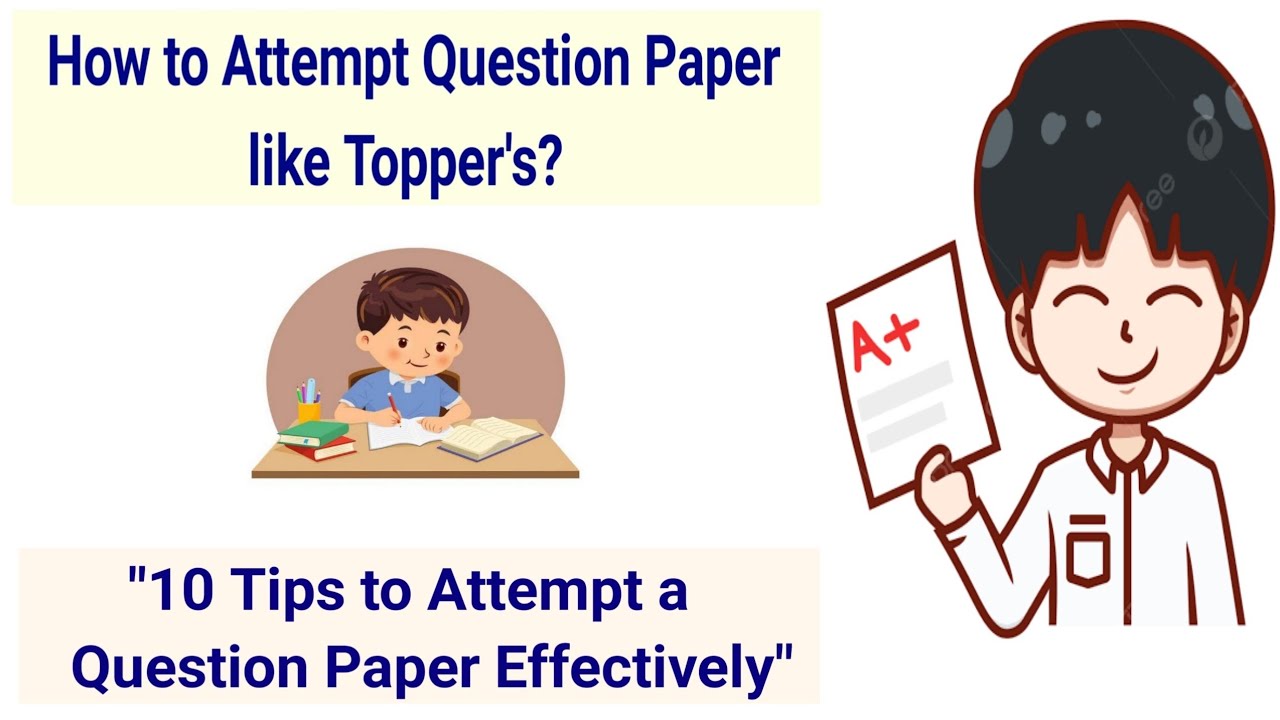 10 Tips to Attempt Question Paper like Topper's | How to Write Answers ...