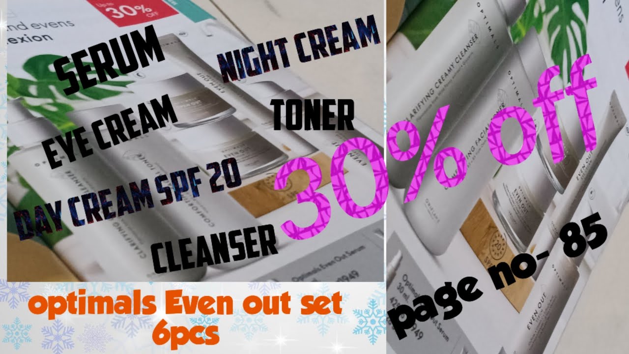 30% off optimals Even out set 6 pcs. page no- 85 month of November ...