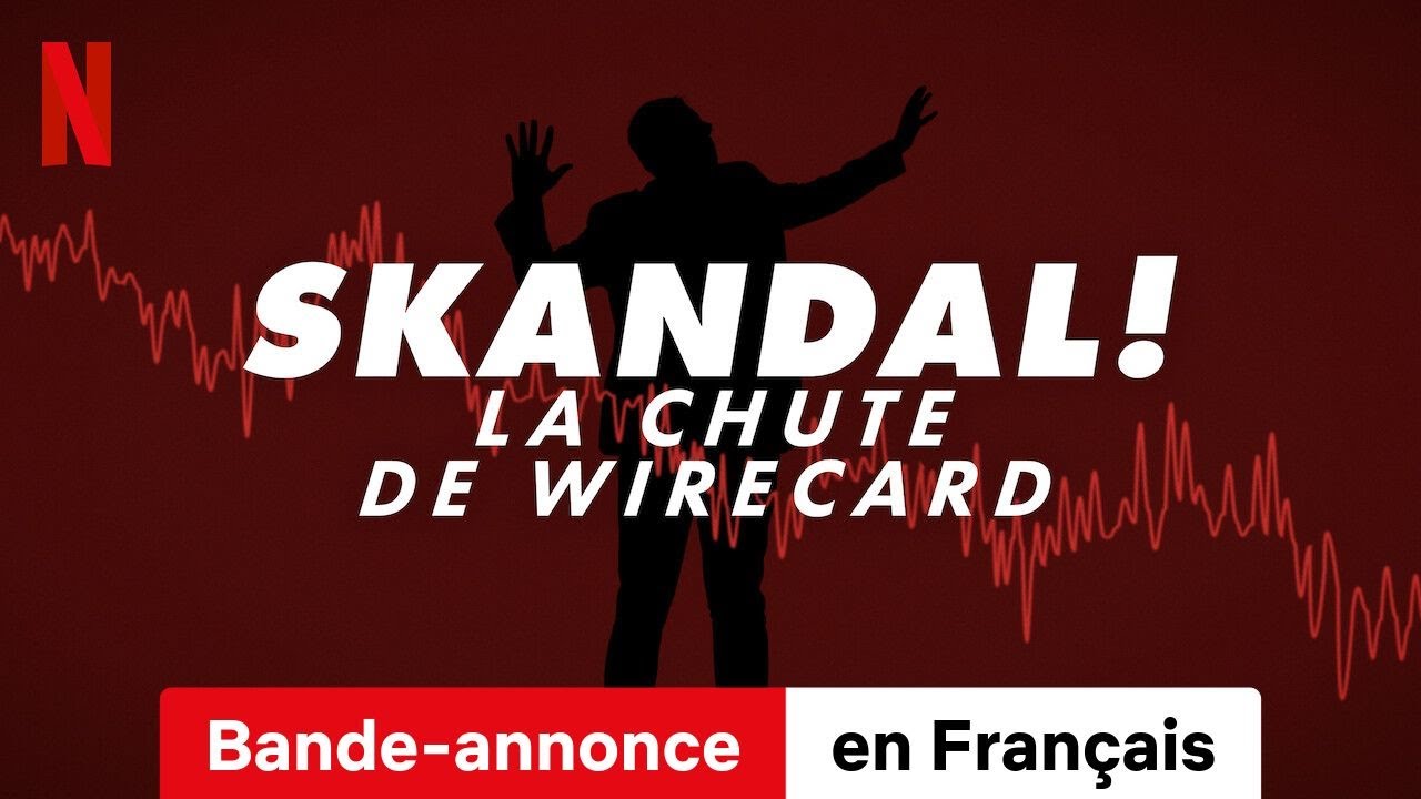 Skandal! La chute de Wirecard (Bande-annonce) | Bande-Annonce en ...