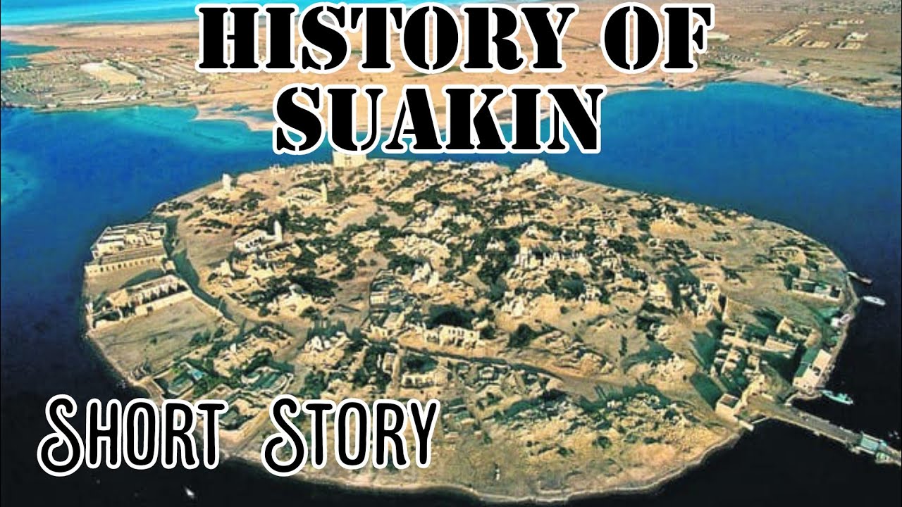 Unveiling the Hidden Gems: Exploring the Fascinating History of Suakin ...