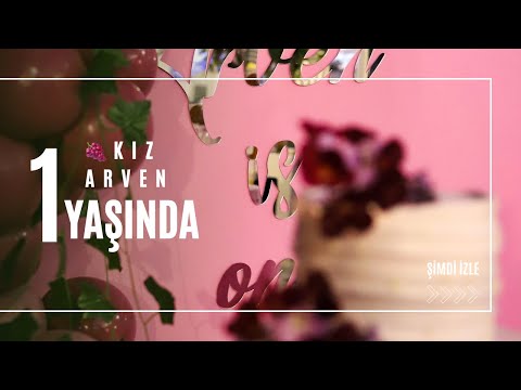 ARVEN 1 YAŞINDA | 🍇 KIZIN DOĞUM GÜNÜ KUTLAMASI | PARTİDE ÜSTÜME ÇAY TEPSİSİ DEVRİLDİ 🥲