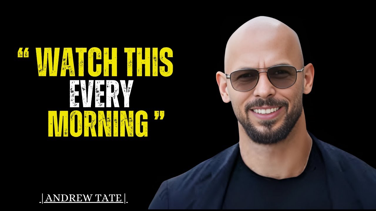'WATCH THIS EVERY MORNING" THE BEST MOTIVANAL SPEECH BY ANDREW TATE ...