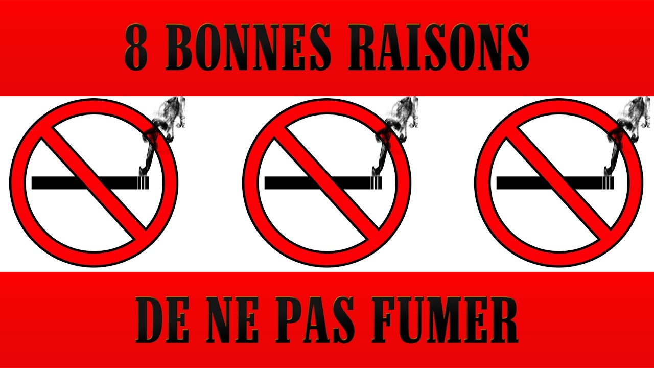 POURQUOI ARRETER DE FUMER / NE PAS FUMER - YouTube