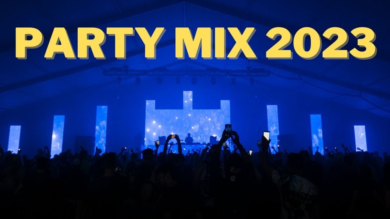 PARTY MIX 2023 - Mashups & Remixes Of Popular Songs 2023 | DJ Dance ...