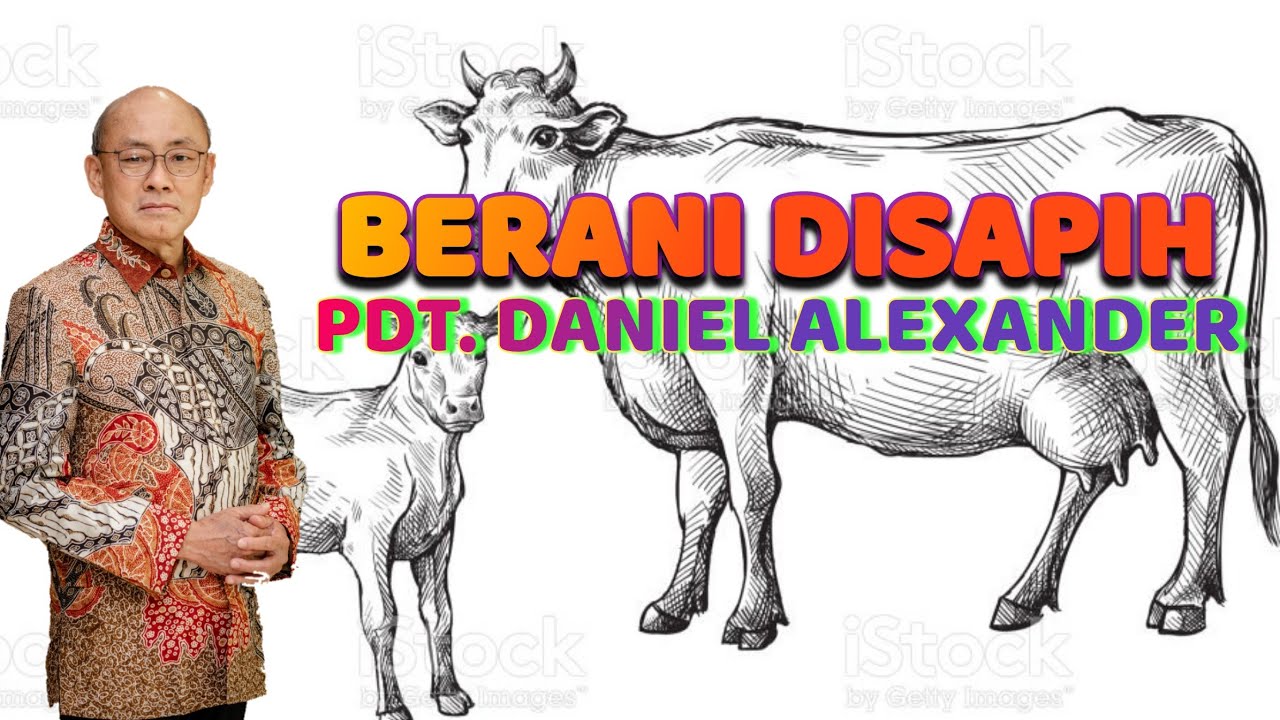 PDT DANIEL ALEXANDER - BERANI DISAPIH - YouTube