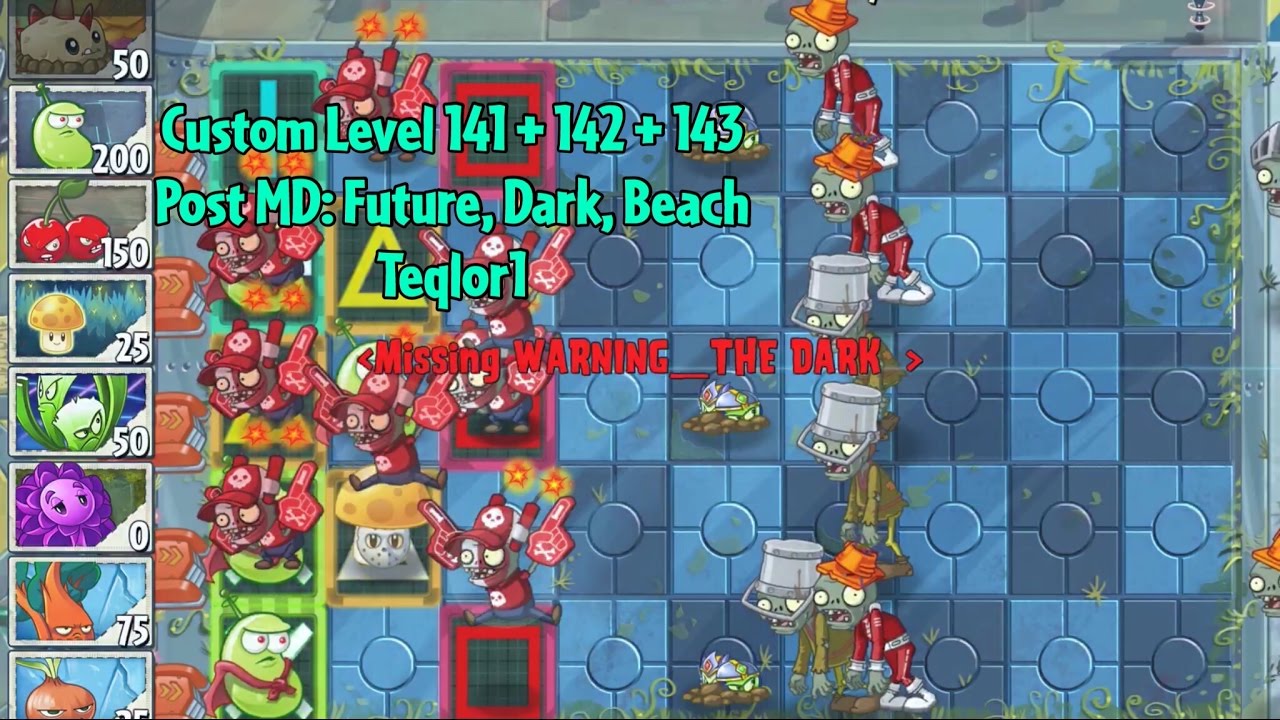 [PvZ 2 - Custom Level] Explanations. And more Post A̶p̶o̶c̶a̶l̶y̶p̶s̶e̶ ...