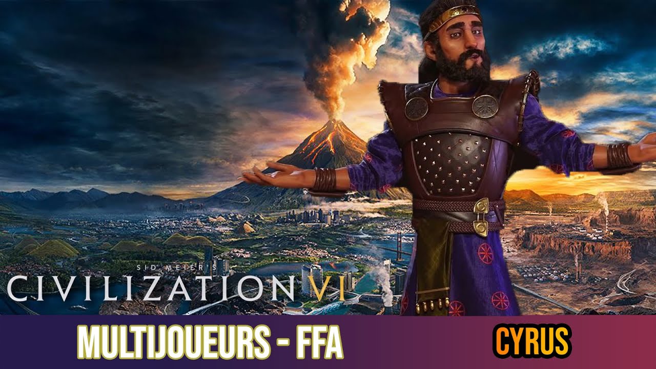 Civilization VI Multijoueurs - Cyrus - FFA - YouTube