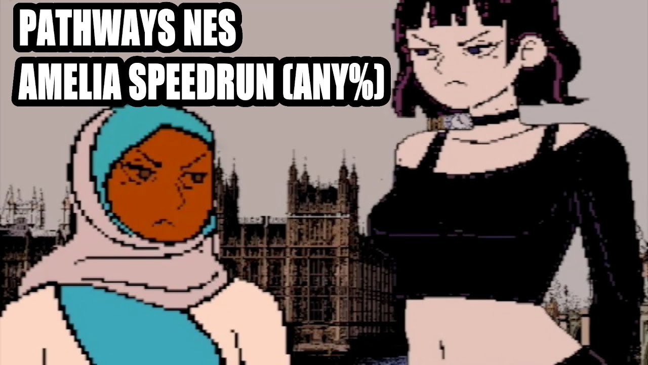 PATHWAYS PARODY GAME FOR NES (AMELIA PATH SPEEDRUN ANY%) - YouTube