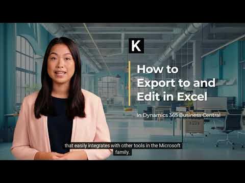 How to Export to and Edit in Excel from Dynamics 365 Business Central ...