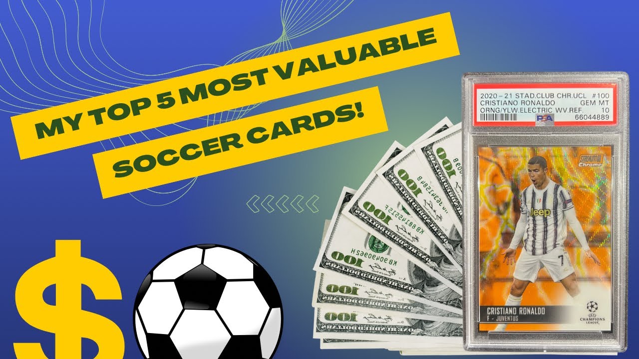 The top 5 most valuable soccer cards in my collection! FEAT Messi ...