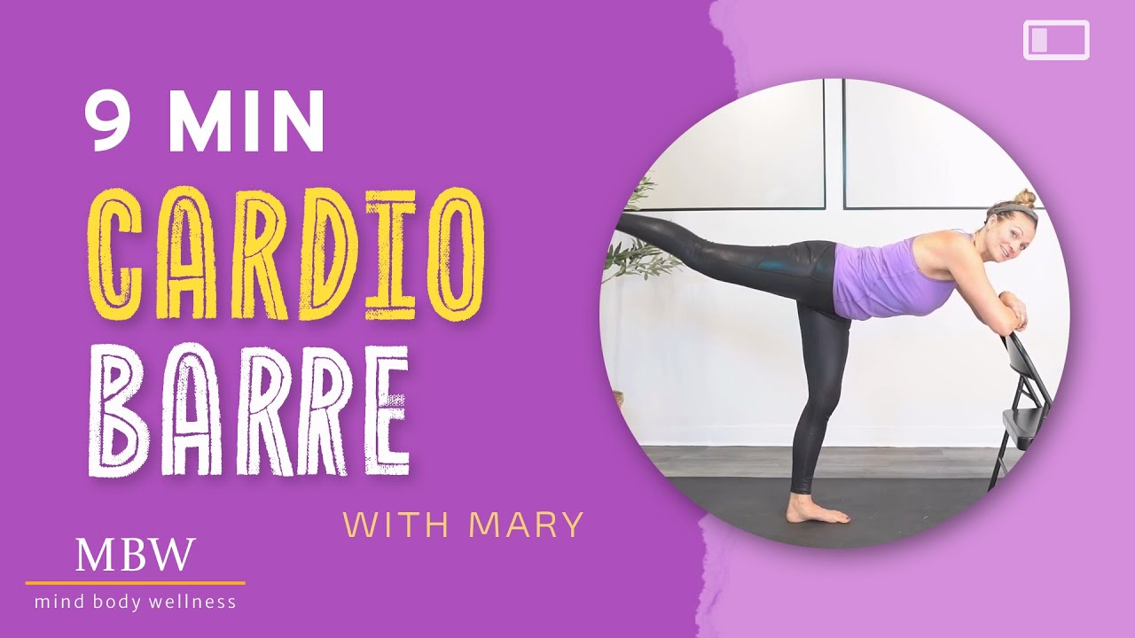 9 min Cardio Barre Workout with Mary - YouTube