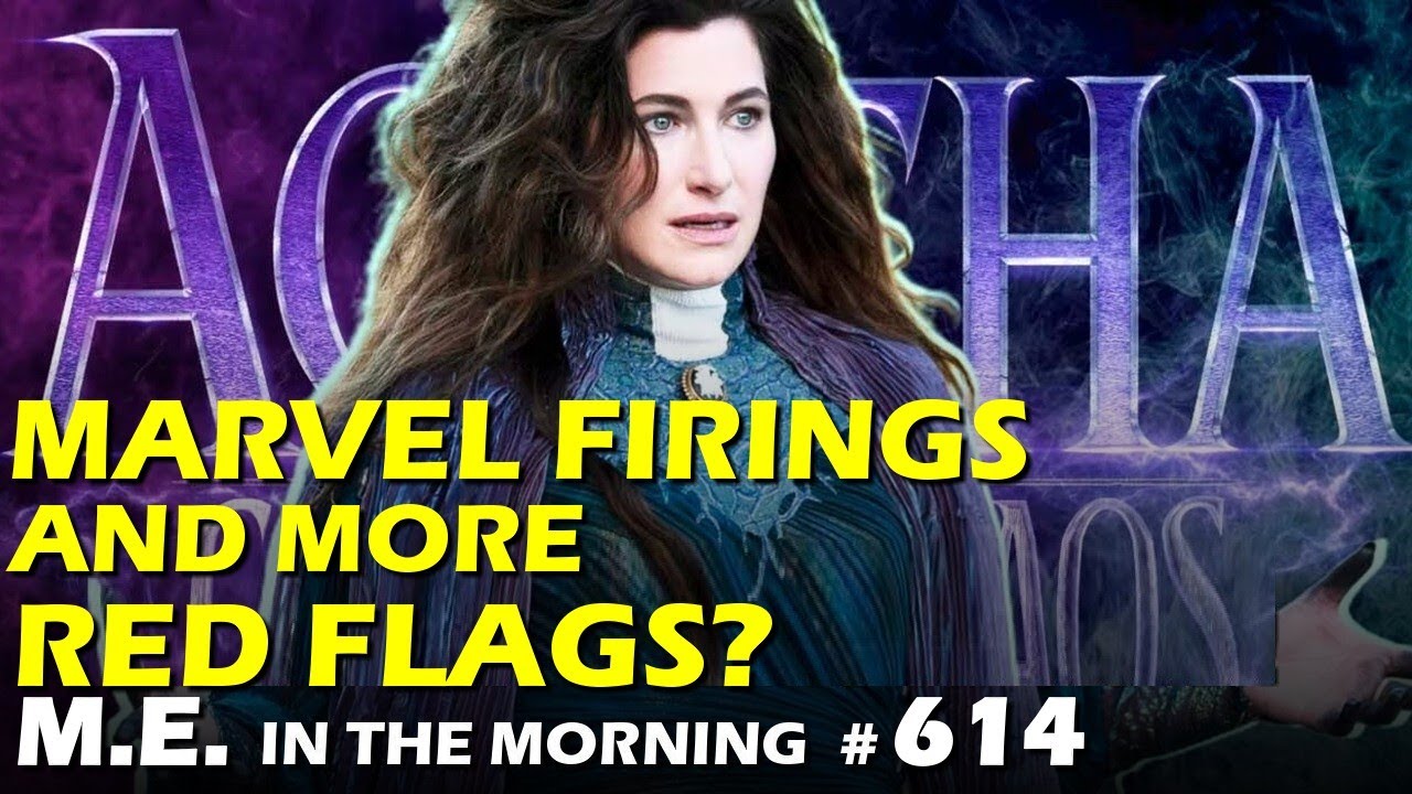 More Marvel firings, and Agatha Red Flags | MEiTM #614 - YouTube