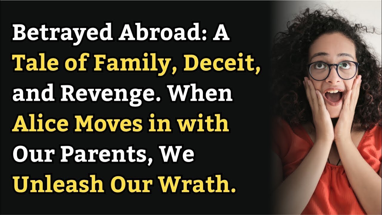 【Revenge】A Tale of Family, Deceit, and Revenge. When Alice Moves in ...