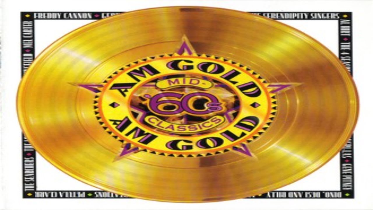 Am Gold Mid 60s Classics (1992) - YouTube