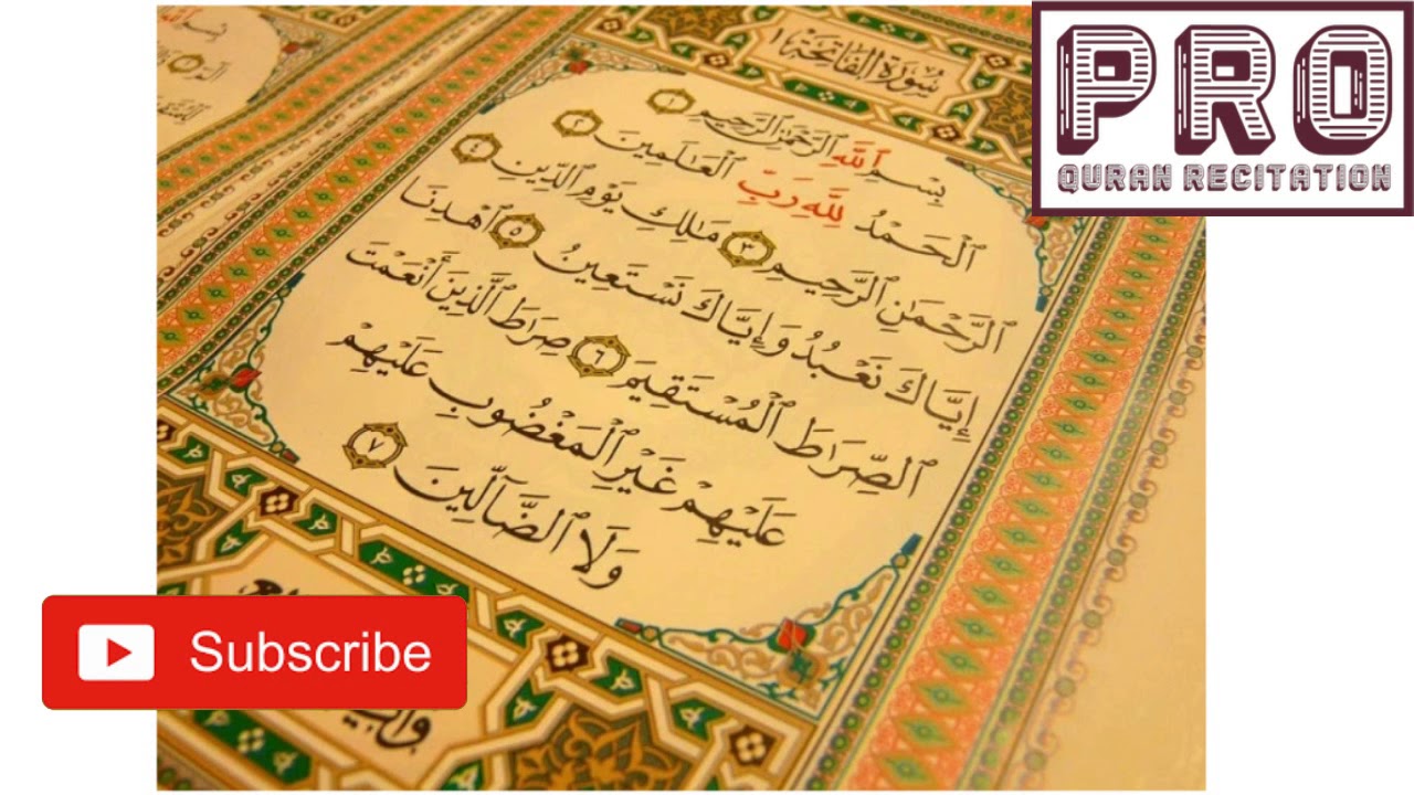 Surah Fatiha 5 Times || Surah Fatiha with Arabic Text (HD) || PRO Quran ...