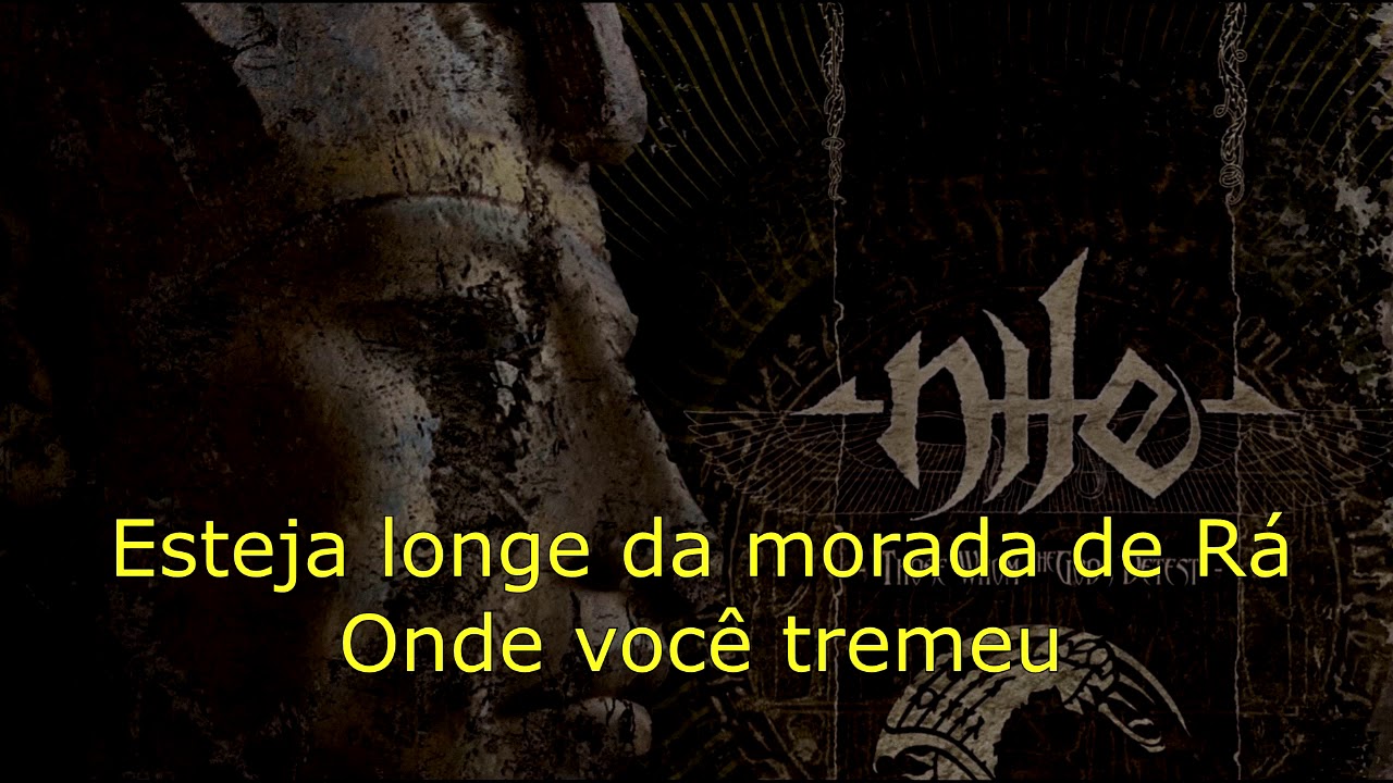 Nile - Kem Khefa Kheshef (Legendado PT - BR) - YouTube