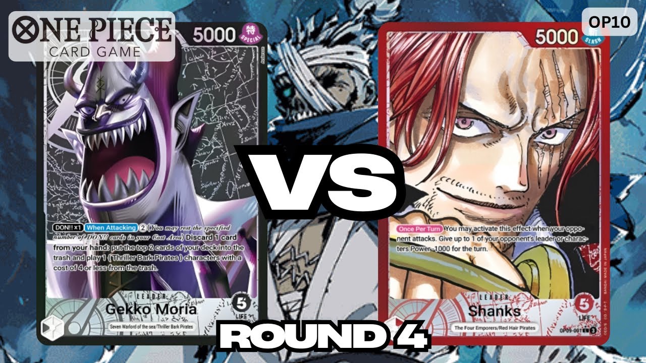 Gecko Moria (@steakfrank) VS Shanks | OP10 Locals Gameplay - Round 4 ...