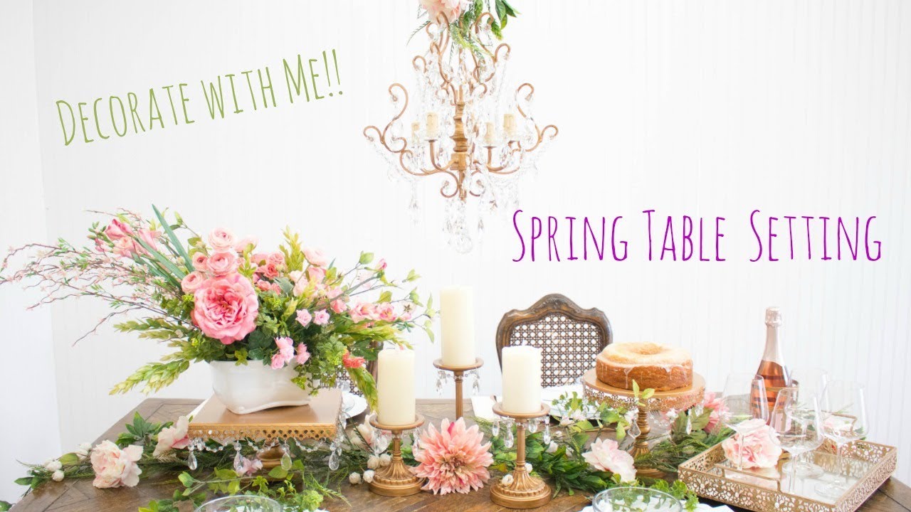 Spring Table Setting | How to Style - YouTube