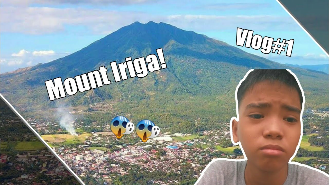 Mount Iriga | Vlog#1 - YouTube