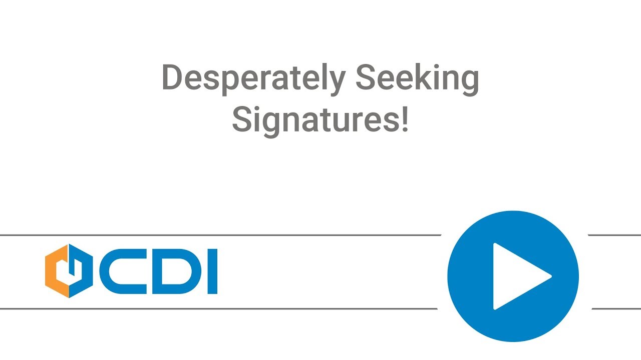 Desperately Seeking Signatures! by CDI - YouTube
