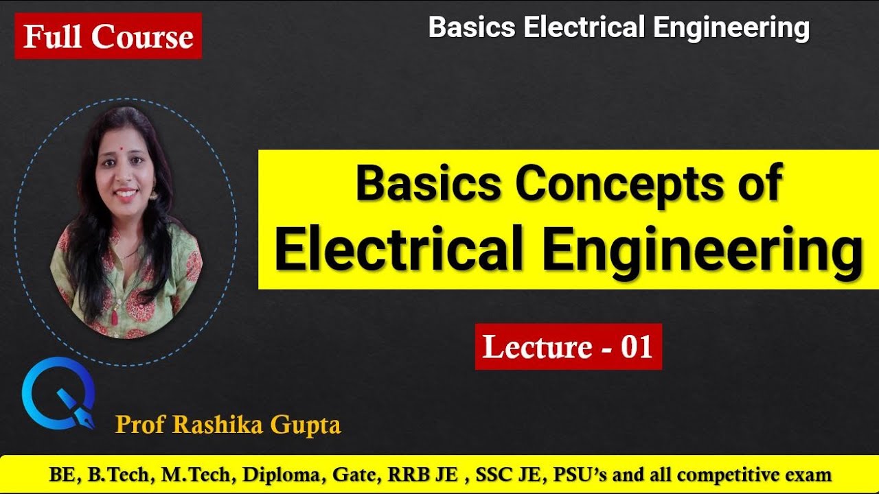 #01 Basic Concepts of Electrical Engineering - YouTube