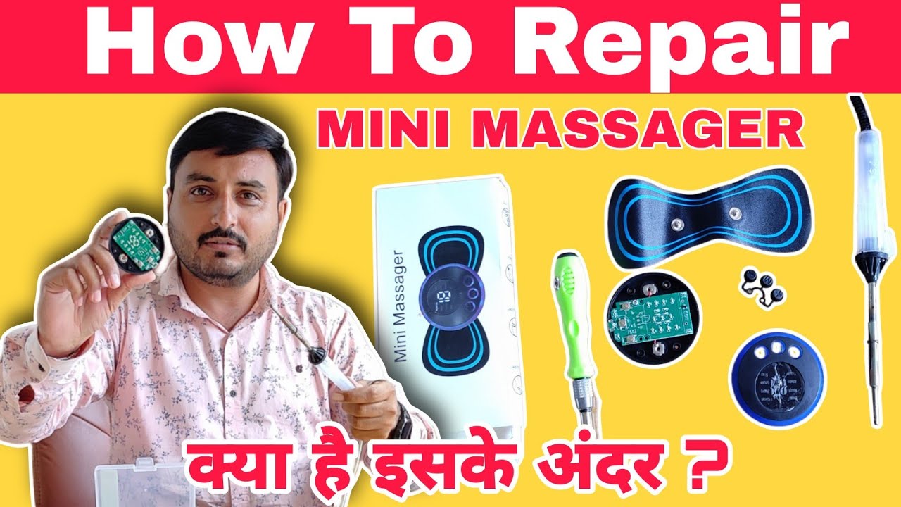 How to Repair MINI MASSAGER | क्या है इसके अंदर - YouTube