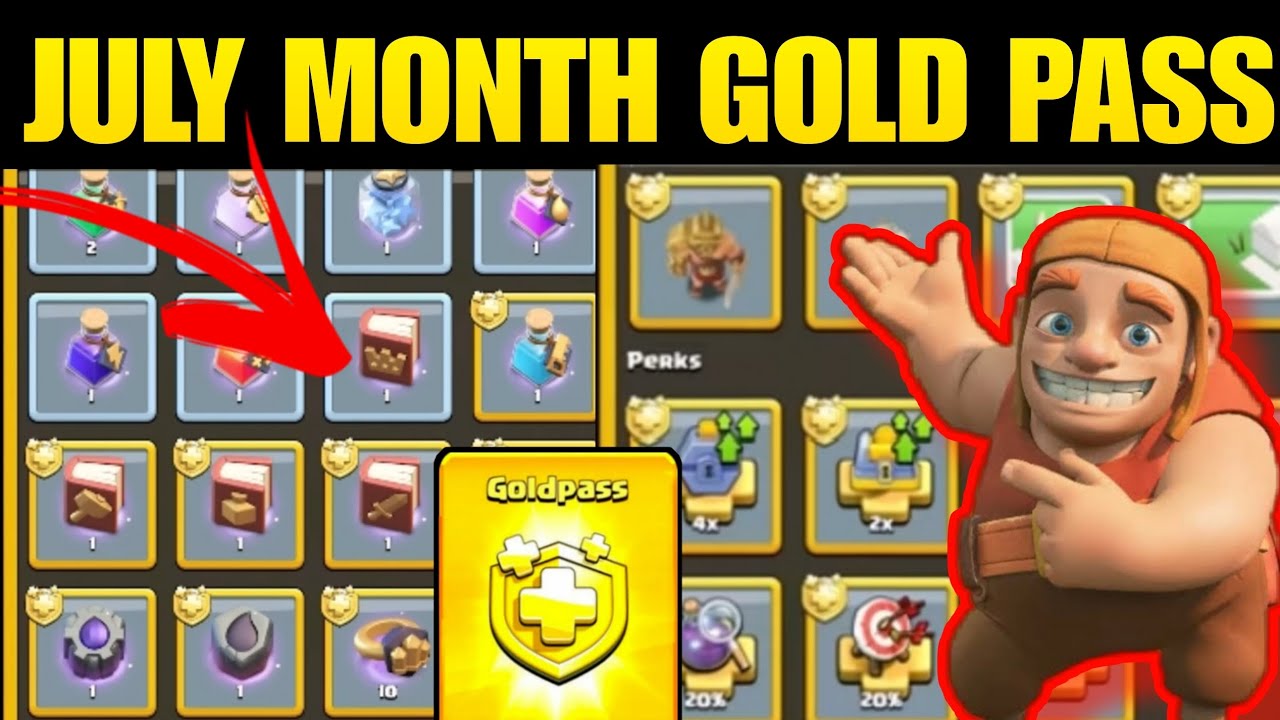 JULY MONTH GOLD PASS || GOLD PASS IN CLASH OF CLANS || NEW GOLD PASS ...