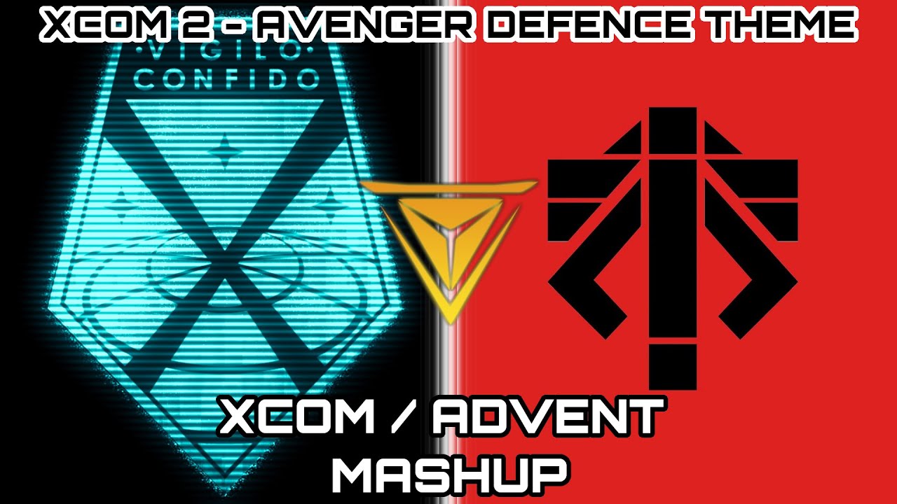 [XCOM 2] Avenger Defence Theme - XCOM/ADVENT Mashup - YouTube