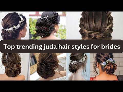 Top trending Juda hair styles for brides || juda collection for brides ...