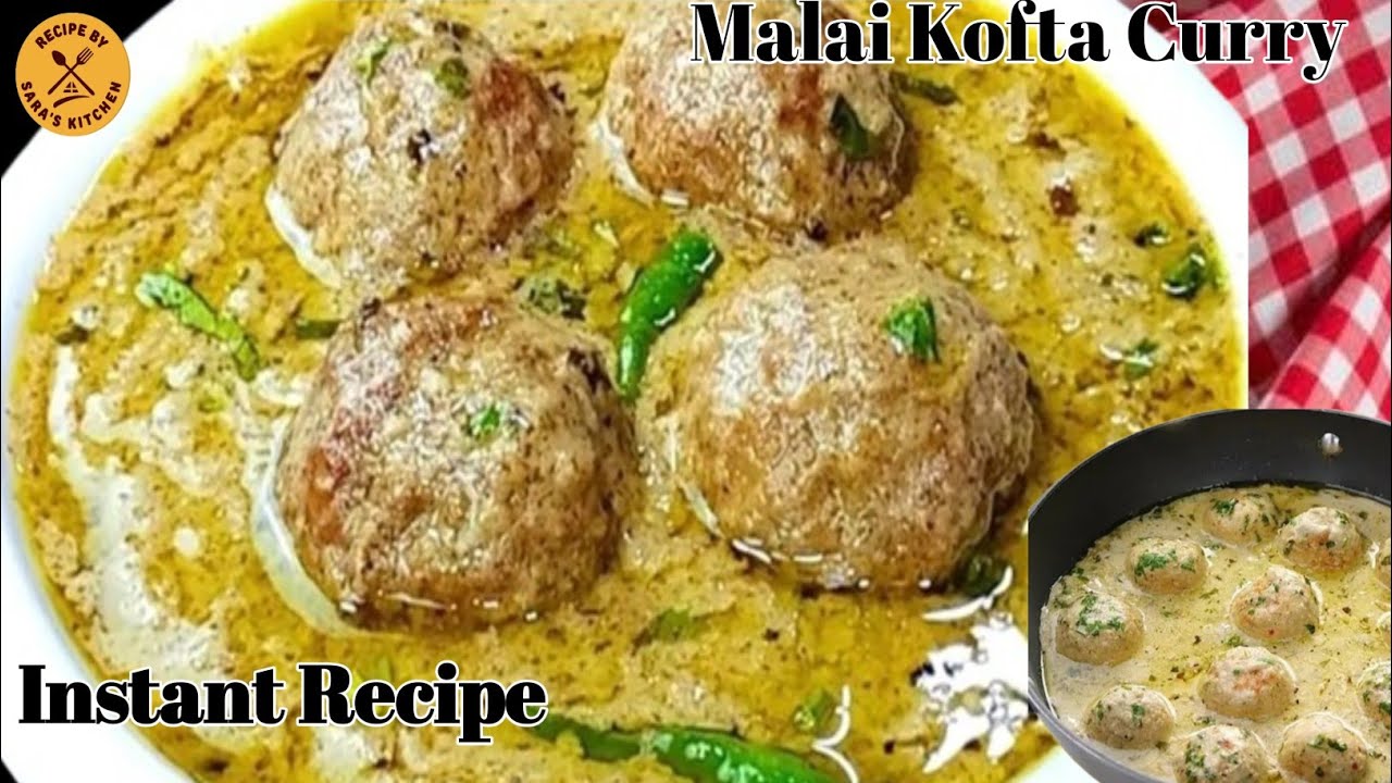 |Afghani Malai Kofta Gravy Recipe, Chicken Kofta Curry Recipe by Recipe by Sara's kitchen |Kofte ...