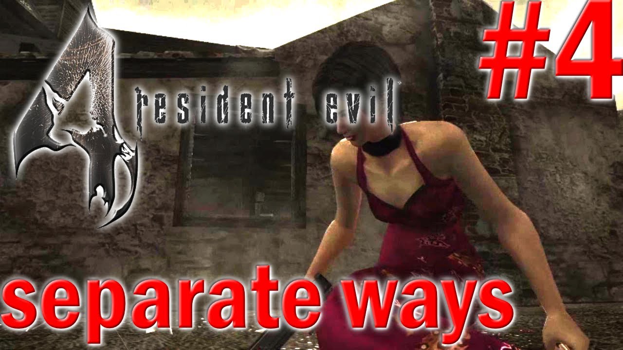 Resident Evil 4 Separate Ways Part 4 - Ada Strong - YouTube