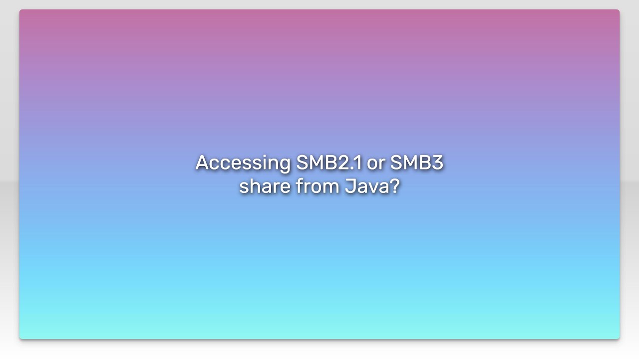 Accessing SMB2.1 or SMB3 share from Java? - YouTube