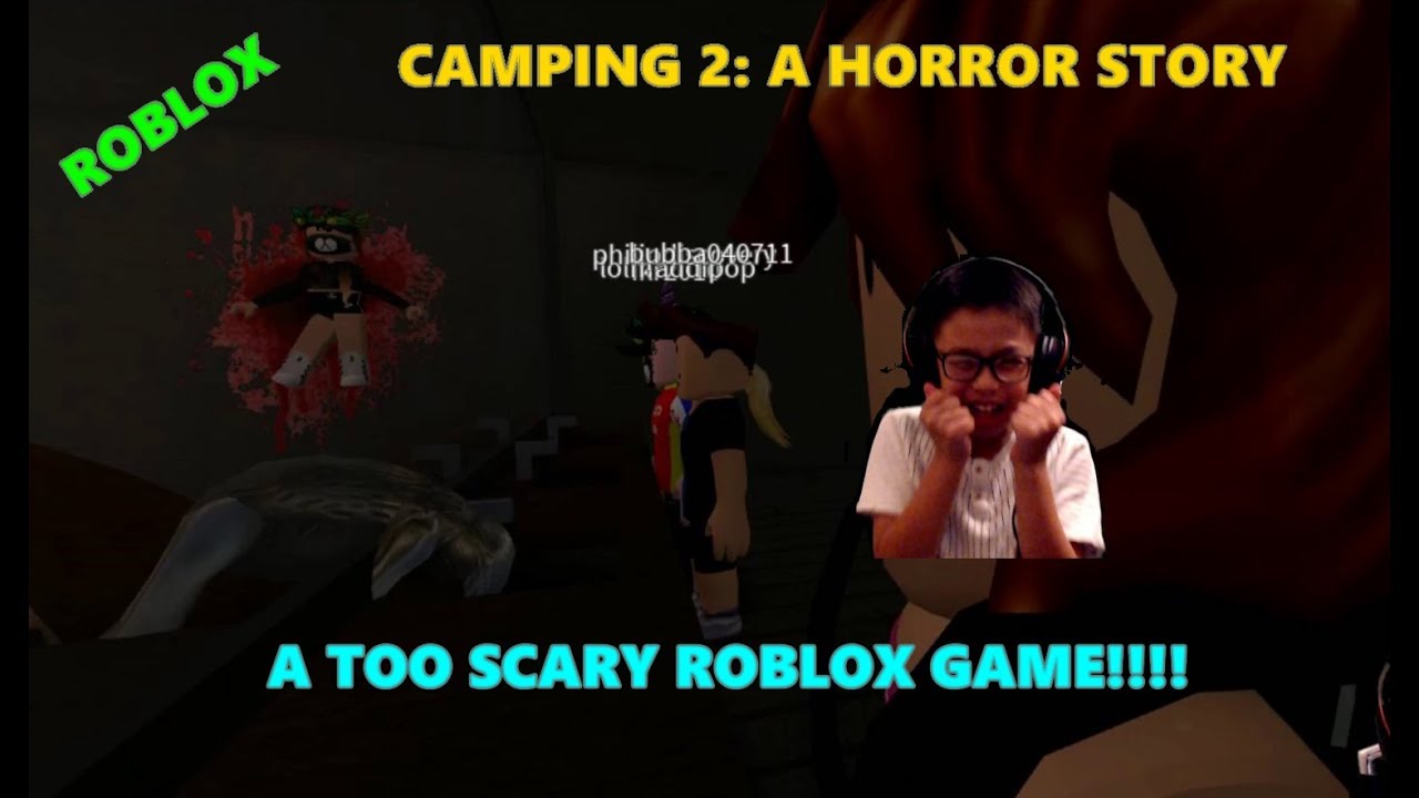 ROBLOX CAMPING 2: A HORROR STORY GAME. LET'S PLAY WITH BEN TOYS AND ...
