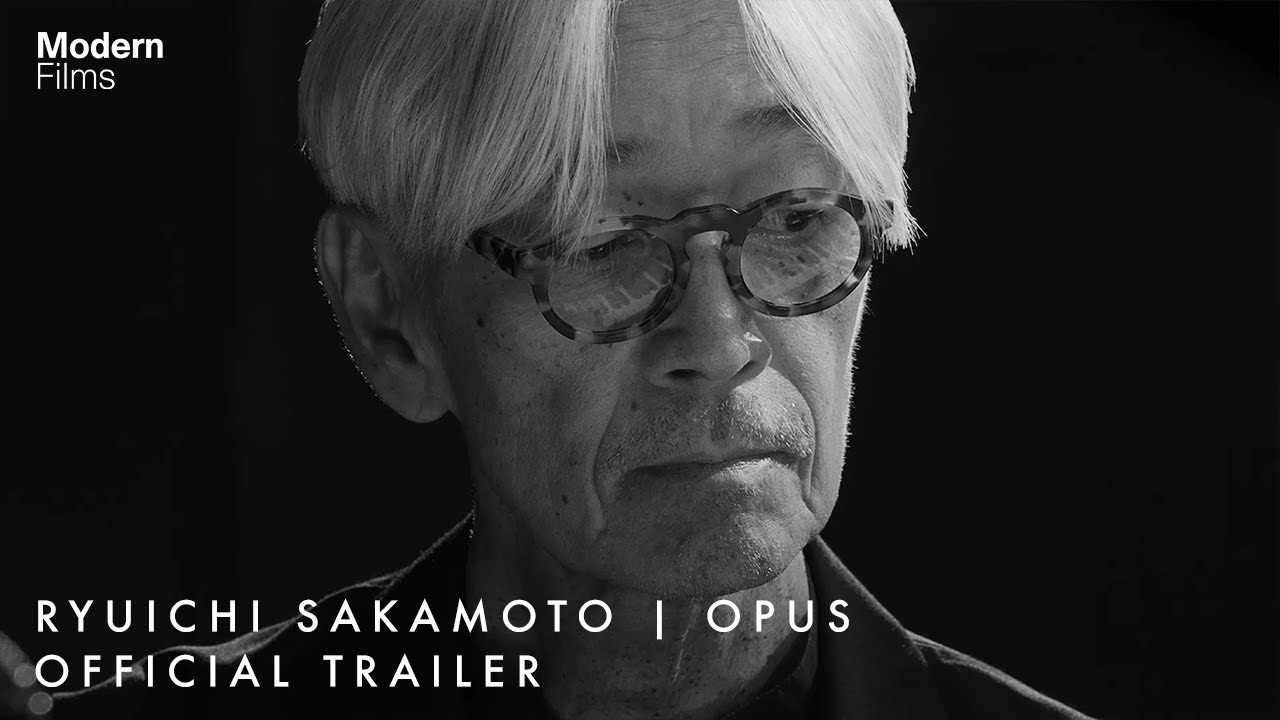 Ryuichi Sakamoto: OPUS | Official UK Trailer - YouTube