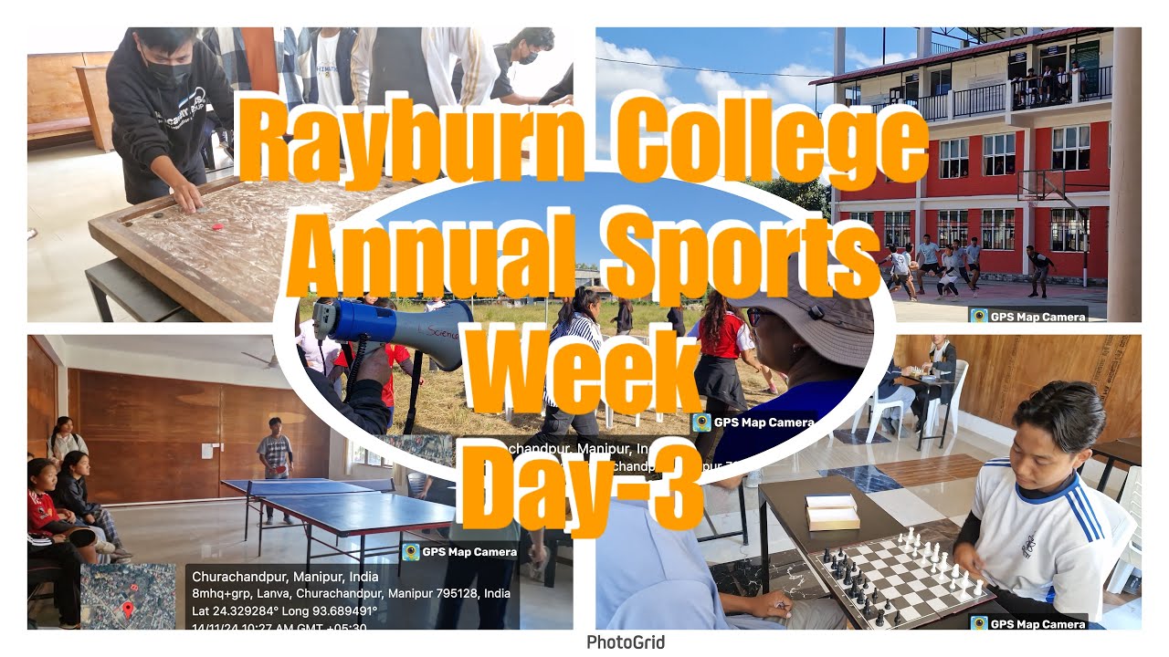 | Annual Sports Week,2024 | Rayburn College,Lamka.|Day-3| - YouTube
