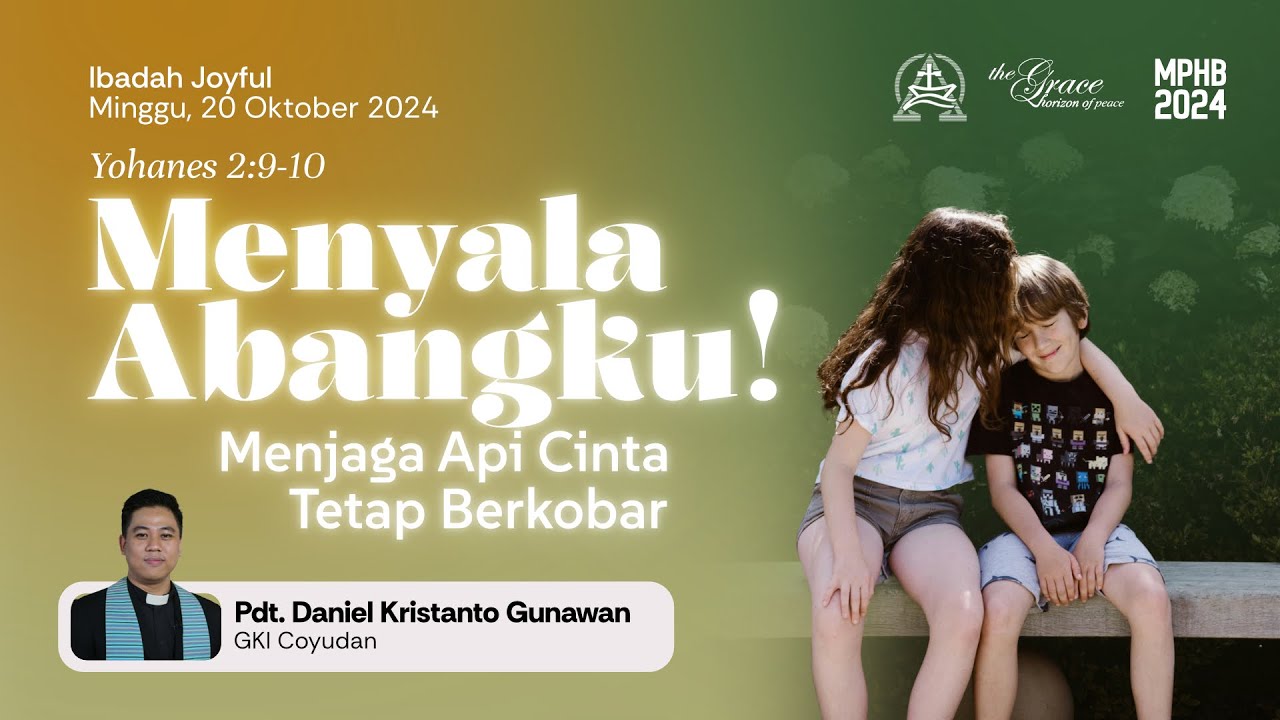 IBADAH JOYFUL | 20 Oktober 2024 - Pukul 18.00 WIB | Pdt. Daniel Kristanto Gunawan (GKI Coyudan ...