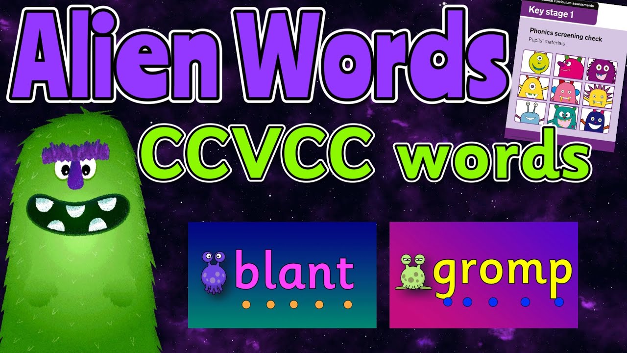 ALIEN WORDS PHASE 4 BASICS 4 Group 5: CCVCC WORDS 👽 PHONIC SCREEN ...
