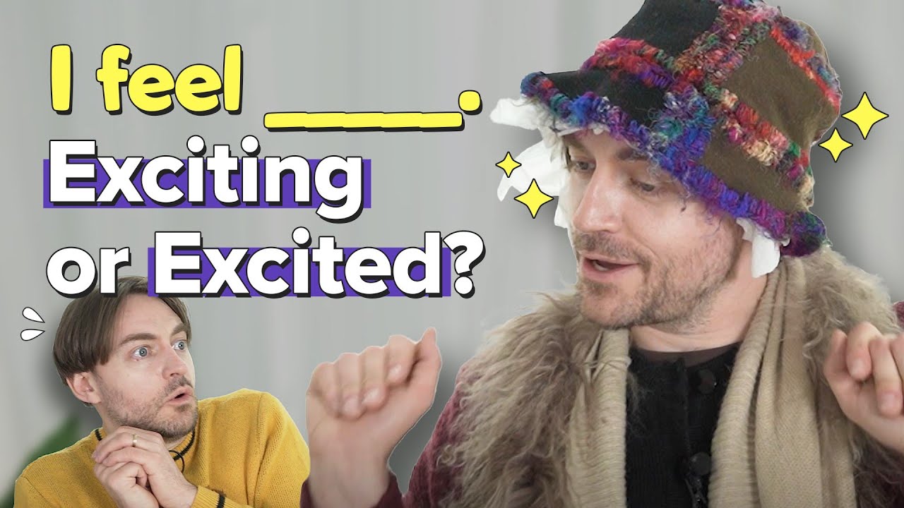 I feel ______. (Exciting or Excited?) | Paul's Grammar Granny - YouTube