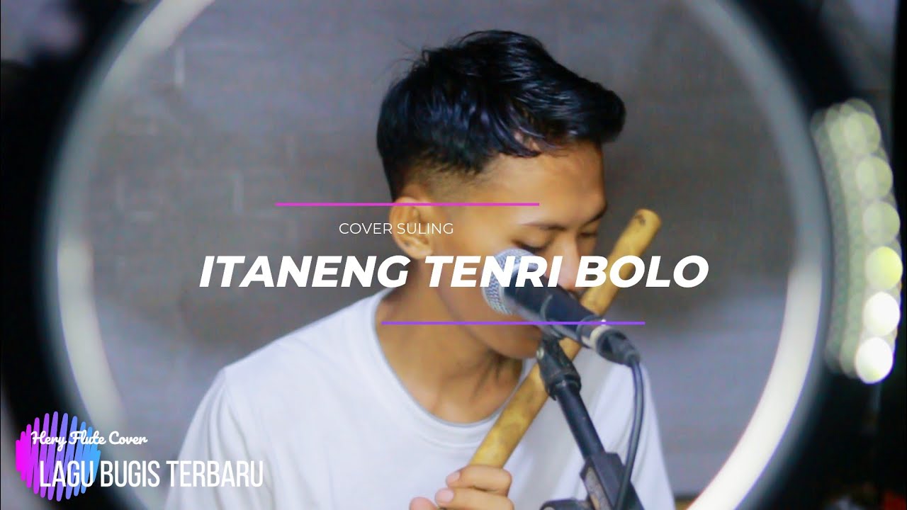 LAGU BUGIS TERBARU ITANENG TENRI BOLO COVER SULING - YouTube