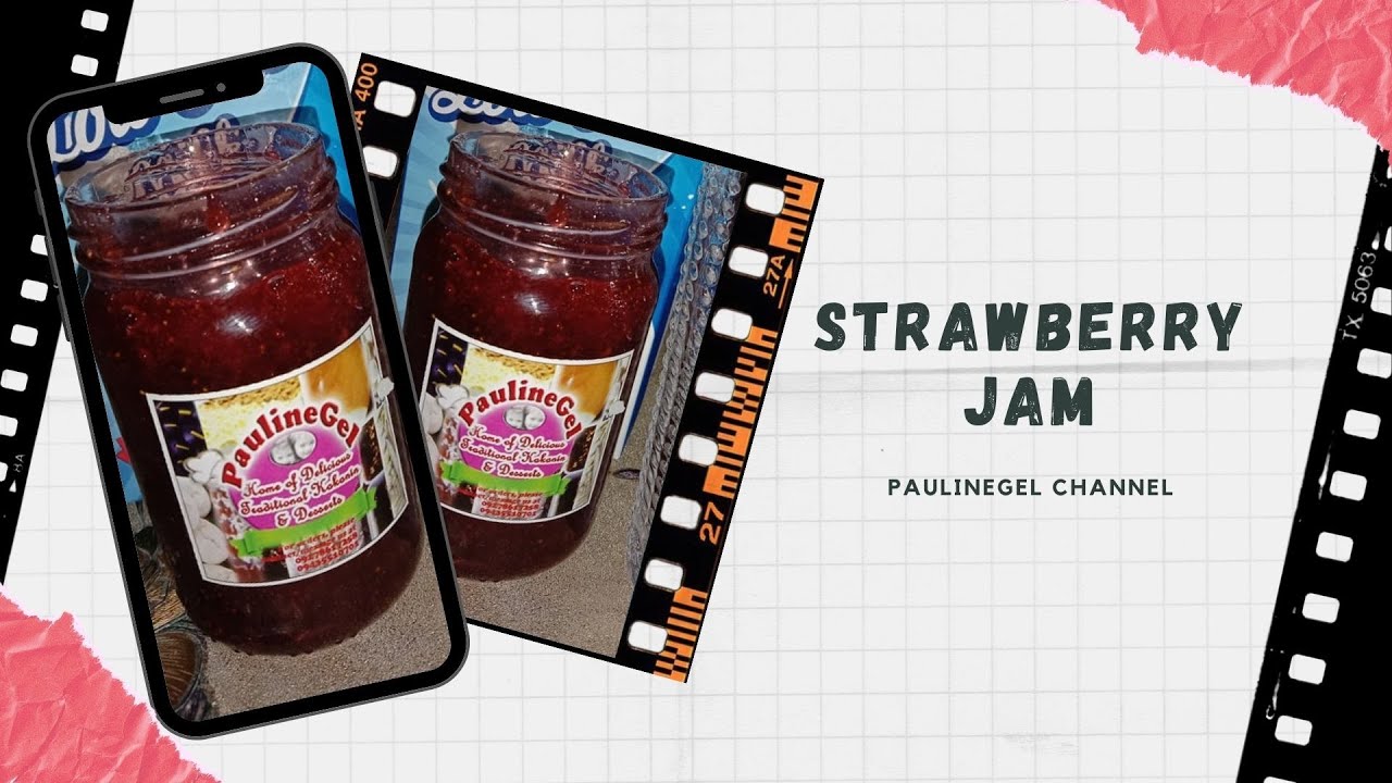 How to Make Chunky Strawberry Jam | PaulineGel Version - YouTube