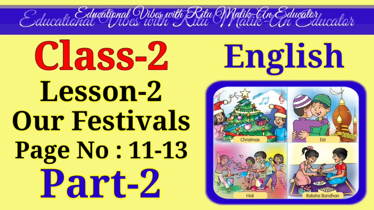 Class-2 English | Lesson-2 | Our Festivals | Part-2 | Page No:11-13 ...