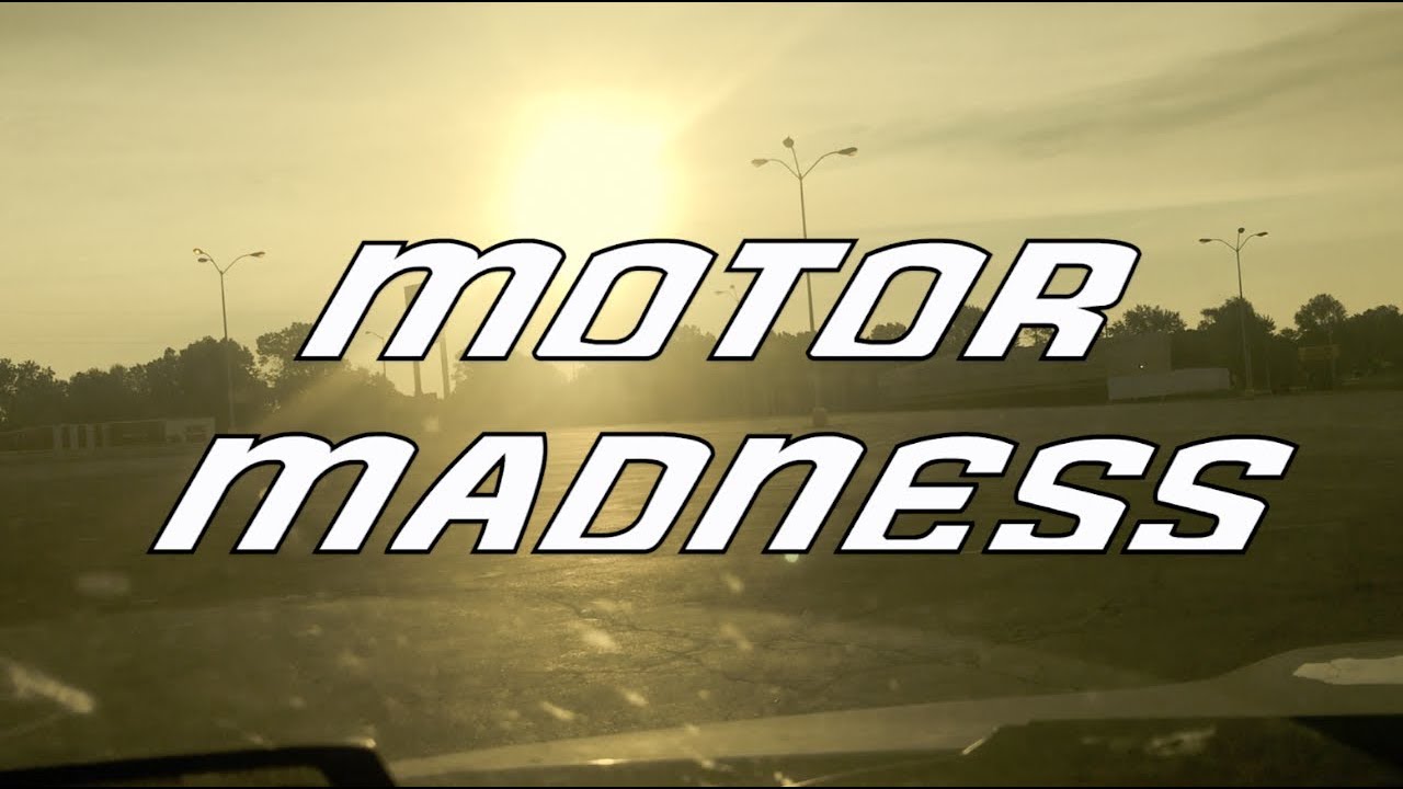 Motor Madness - A NEW SEASON - YouTube
